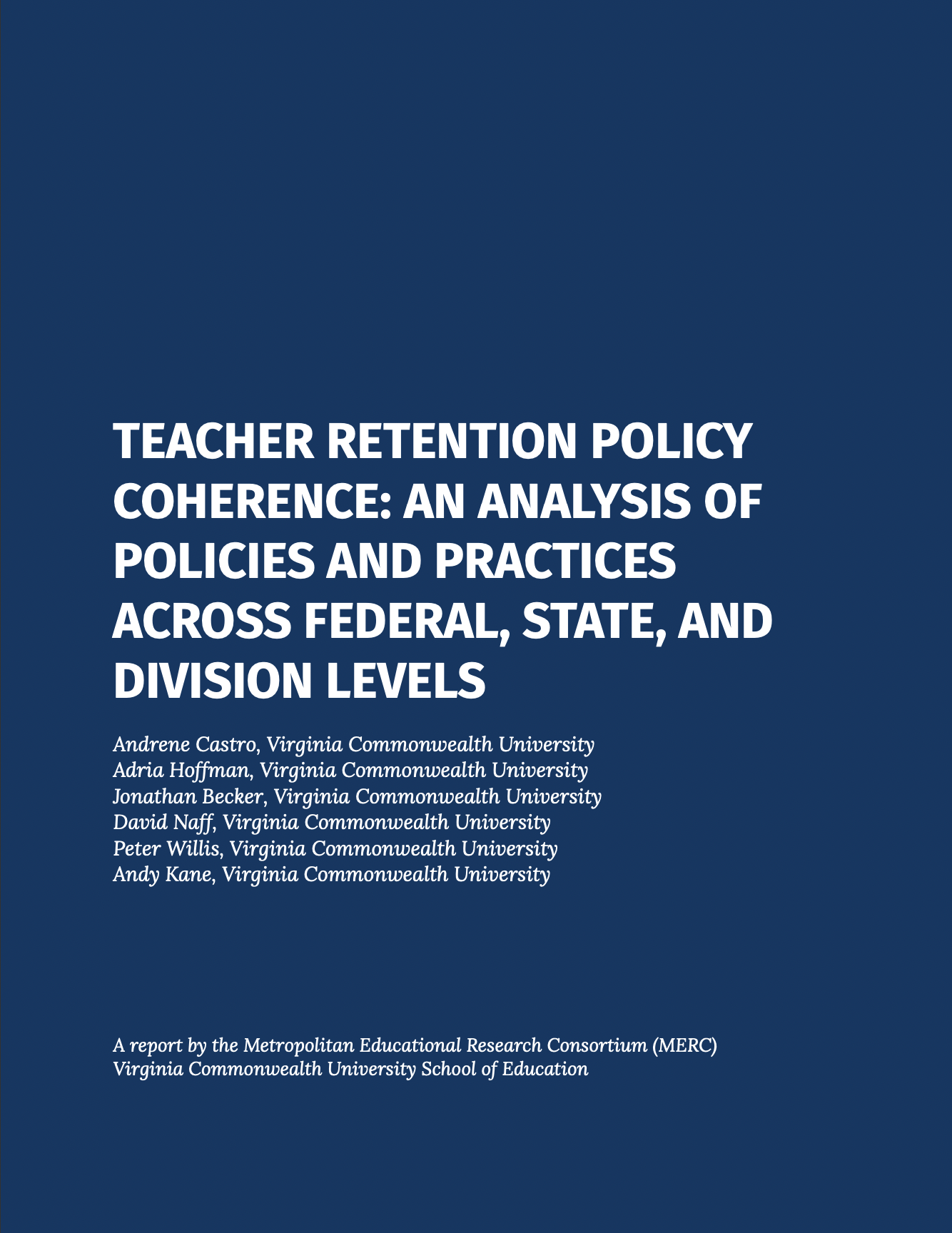 Teacher Retention Policy Coherence: An Analysis of Policies and ...
